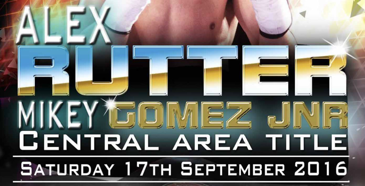 Alex Rutter: “Me and Gomez Jr has the makings of a great fight ...
