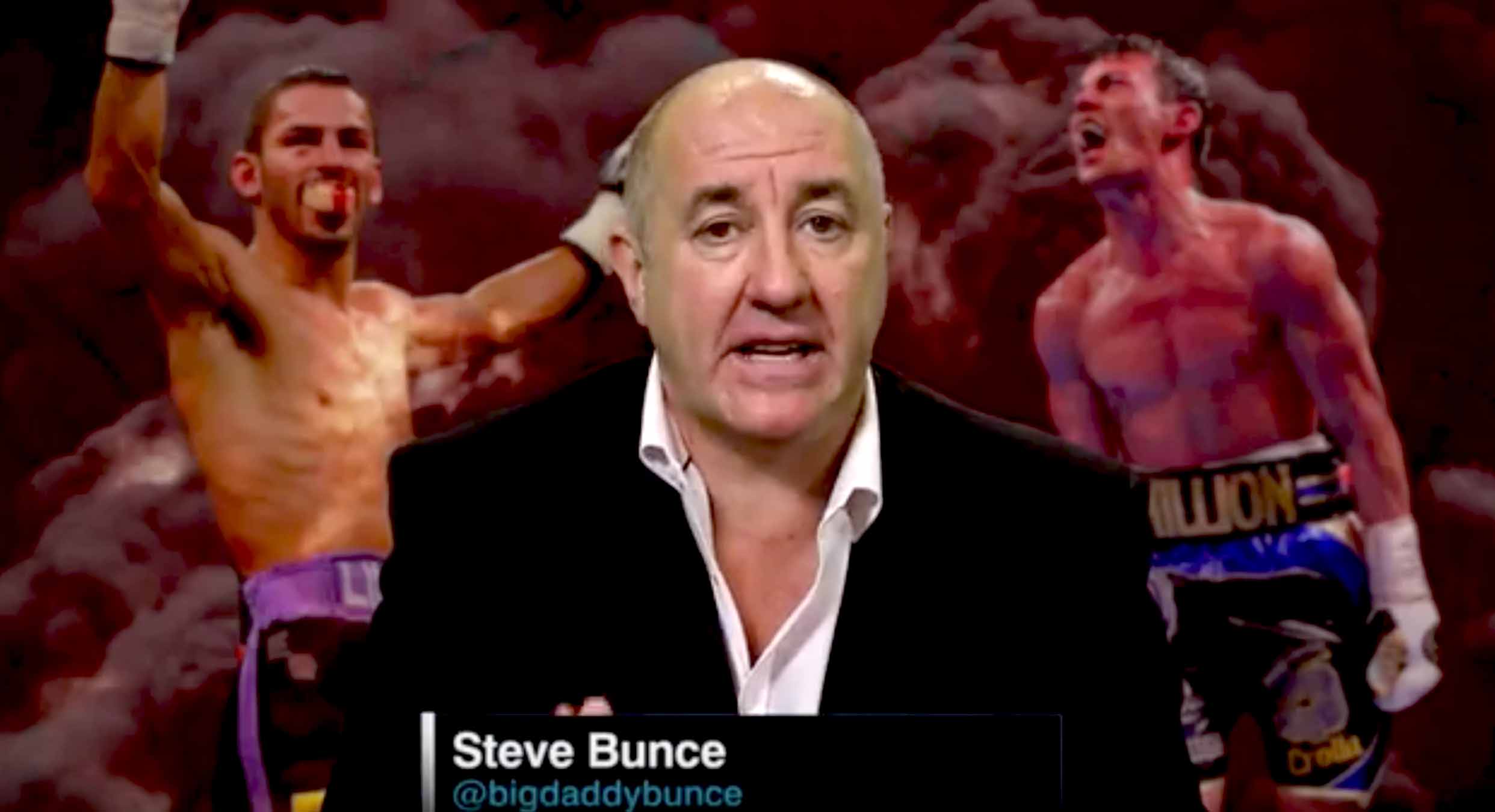steve bunce – British Boxing BBTV